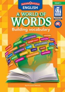 A World of Words Year 1 Building Vocabulary - Seelect Educational ...